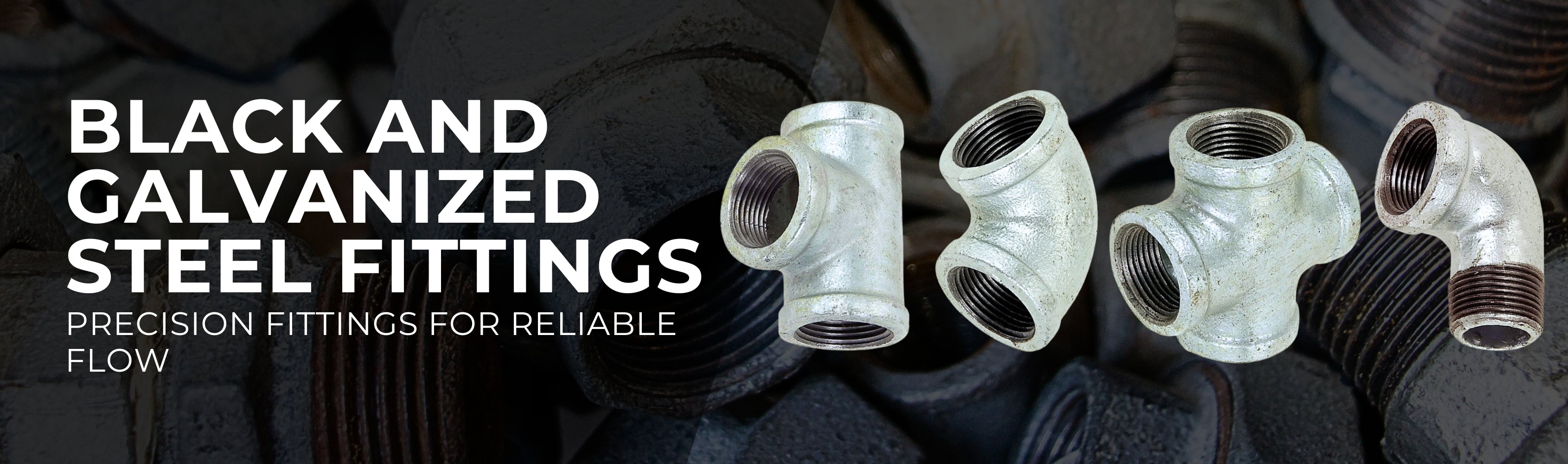 Black and Galvanized Steel Fittings